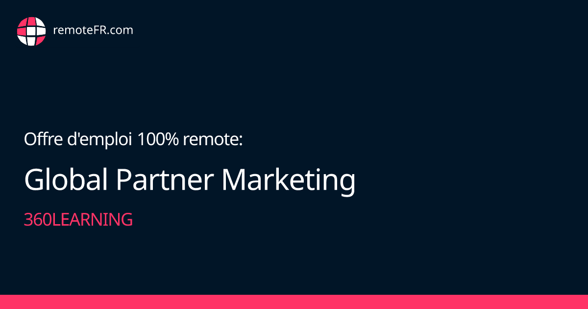 Global Partner Marketing & Operations Manager - 360Learning