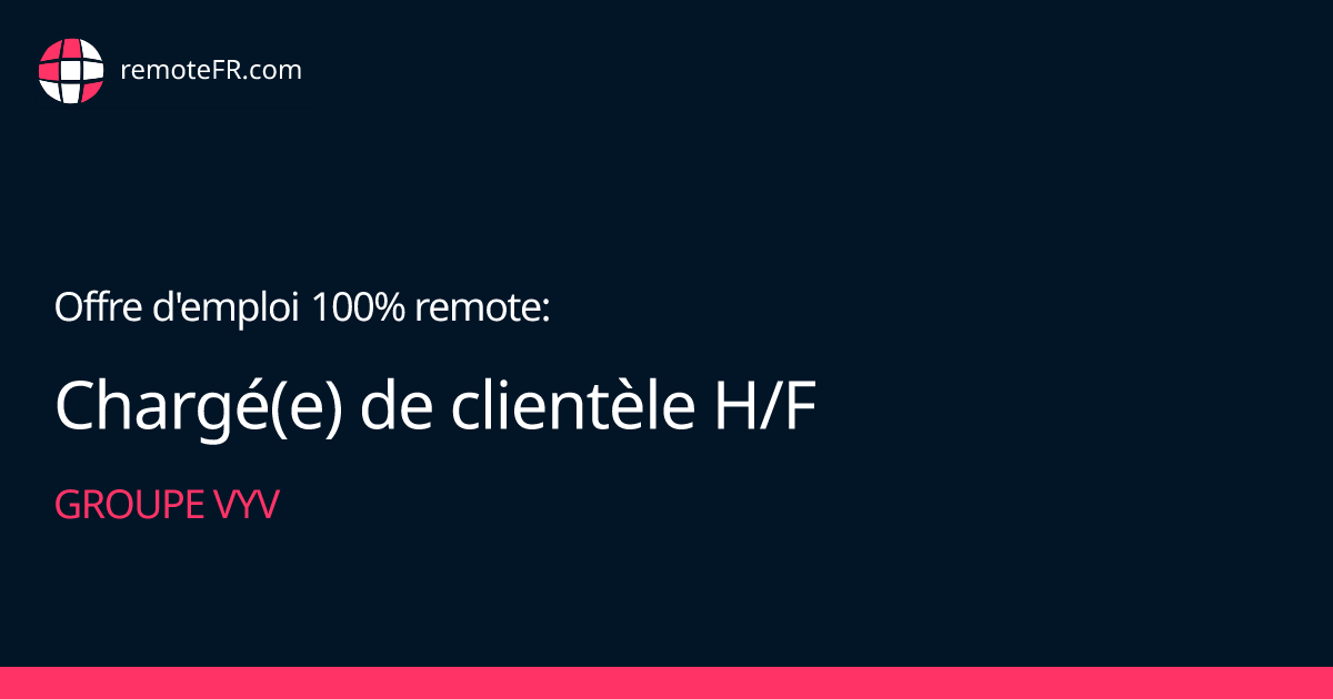 Chargé(e) de clientèle H/F - Groupe VYV
