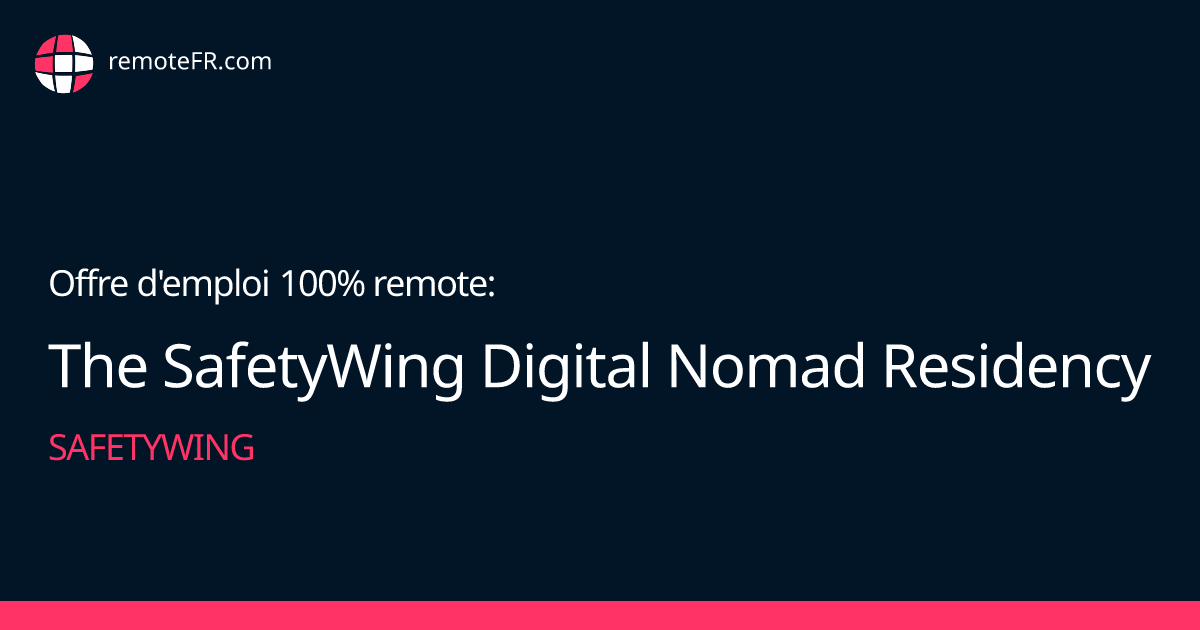 The SafetyWing Digital Nomad Residency - SafetyWing