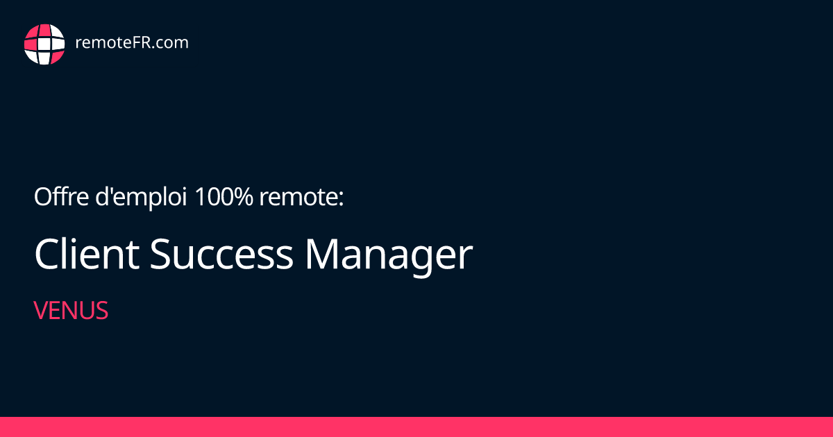 Client Success Manager - Venus